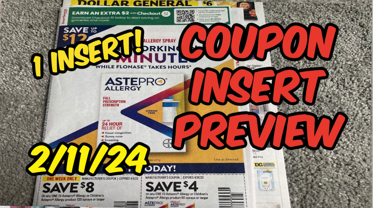 2/11/24 COUPON INSERT PREVIEW – 1 INSERT – Savvy Coupon Shopper