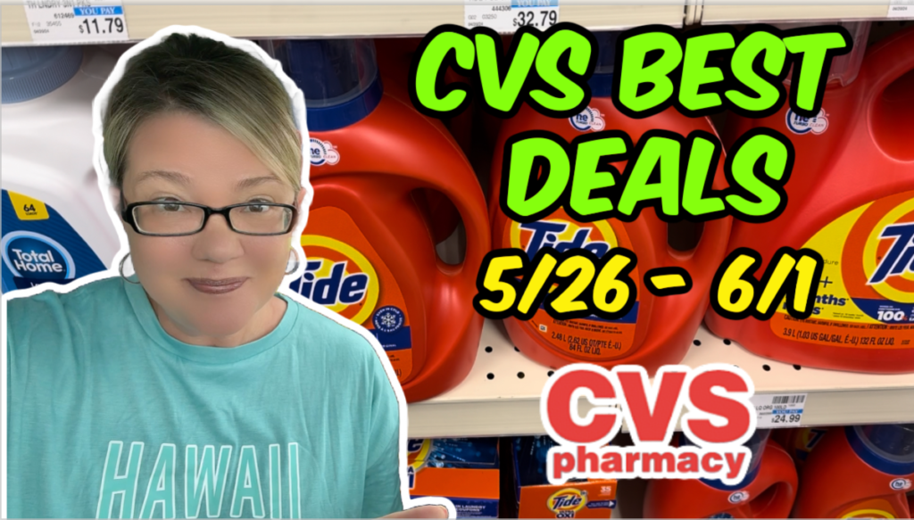 CVS BEST DEALS THIS WEEK (5/26 – 6/1) – Savvy Coupon Shopper