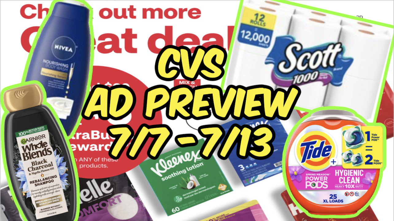 CVS AD PREVIEW FOR THE WEEK OF (7/7 – 7/13) – Savvy Coupon Shopper