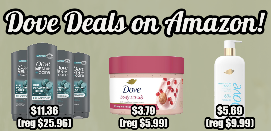 AMAZON DEALS ON DOVE – UP TO 58% OFF! – Savvy Coupon Shopper