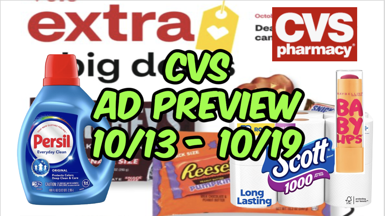 CVS AD PREVIEW FOR THE WEEK OF (10/13 – 10/19) – Savvy Coupon Shopper