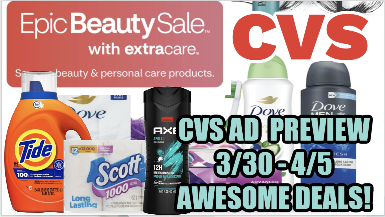 CVS AD PREVIEW FOR THE WEEK OF (3/30 – 4/5) – Savvy Coupon Shopper