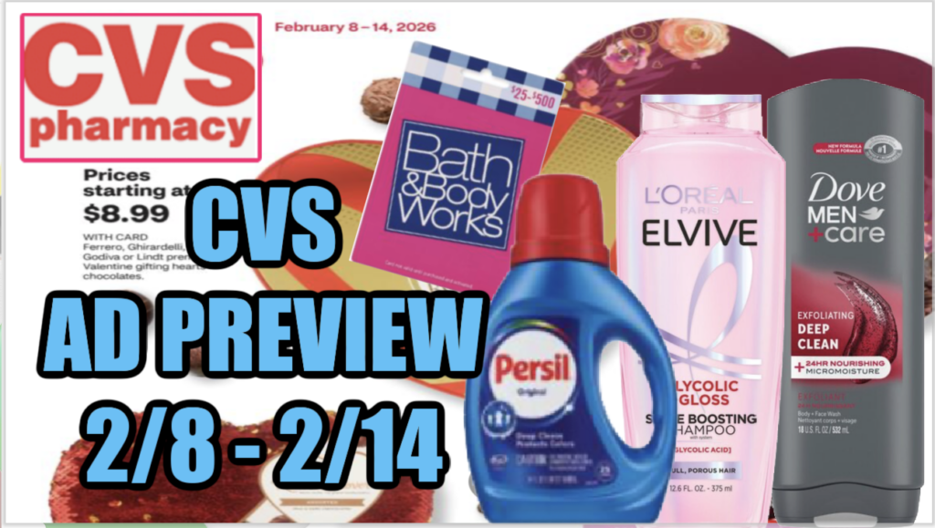 CVS AD PREVIEW FOR THE WEEK OF (2/8 – 2/14) – Savvy Coupon Shopper